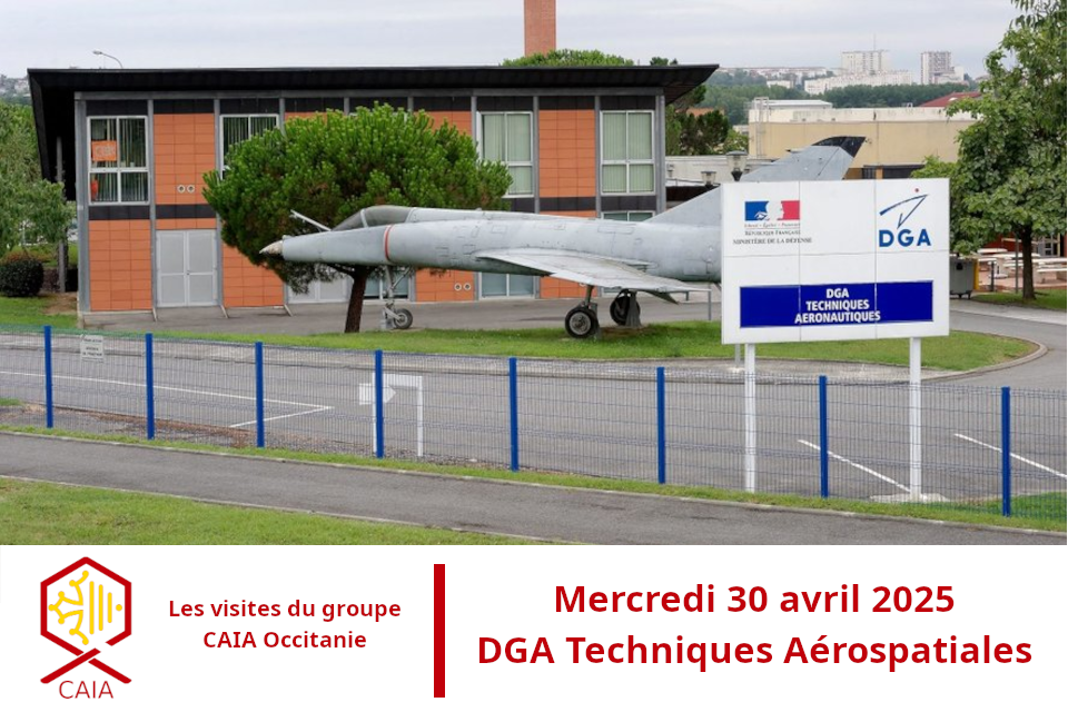 Visite du site de la DGA Techniques Aérospatiales à Balma - 30 avril 2025